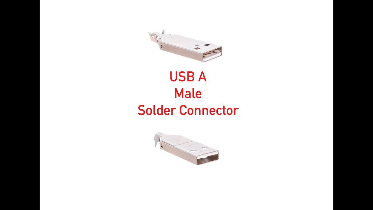 USB A Male Solder Connector P#99 - YouTube
