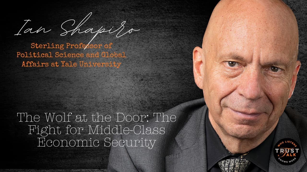 The Wolf at the Door: Why Business Must Save the Middle Class - Ian Shapiro Explains - YouTube Music