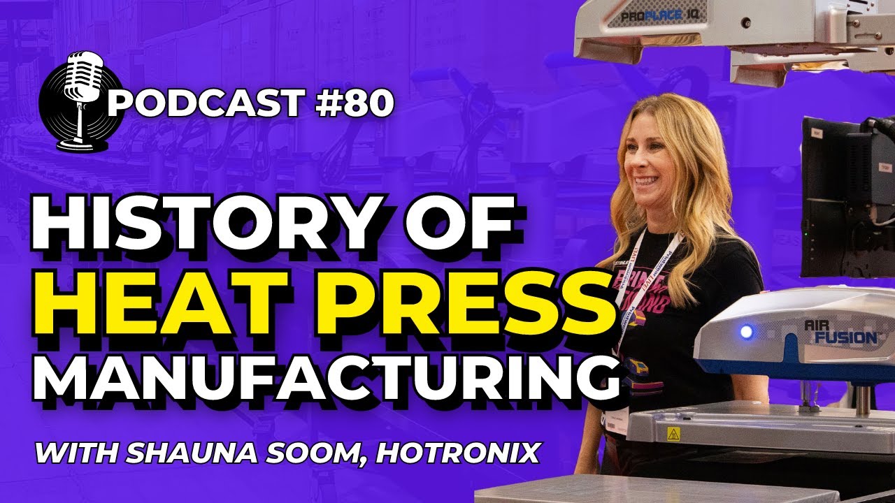 The History of Heat Press Manufacturing & Innovation | Shauna Soom ...