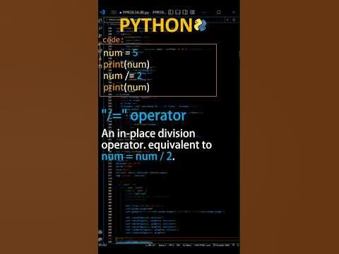 inplace division operator | augmented division statement | #Python | # ...
