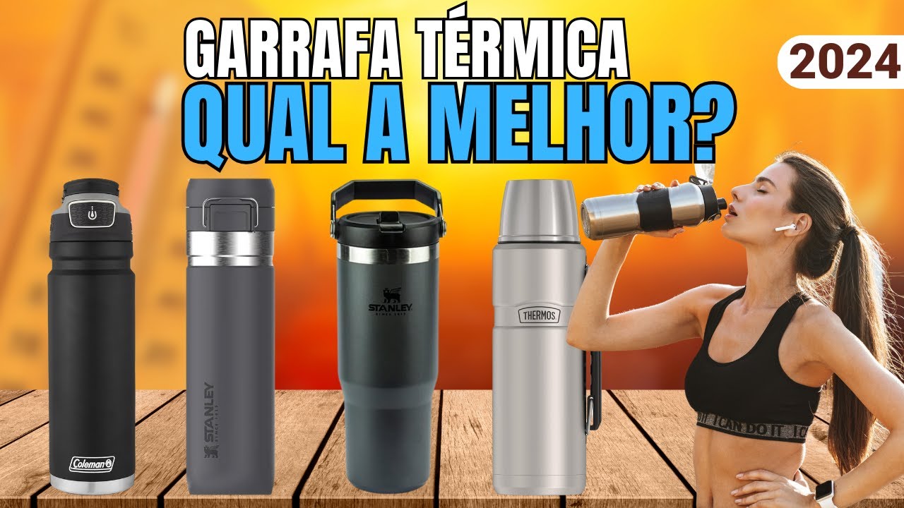 TOP 4 Melhores GARRAFAS TÉRMICAS de 2025! Confira as Melhores Escolhas ...