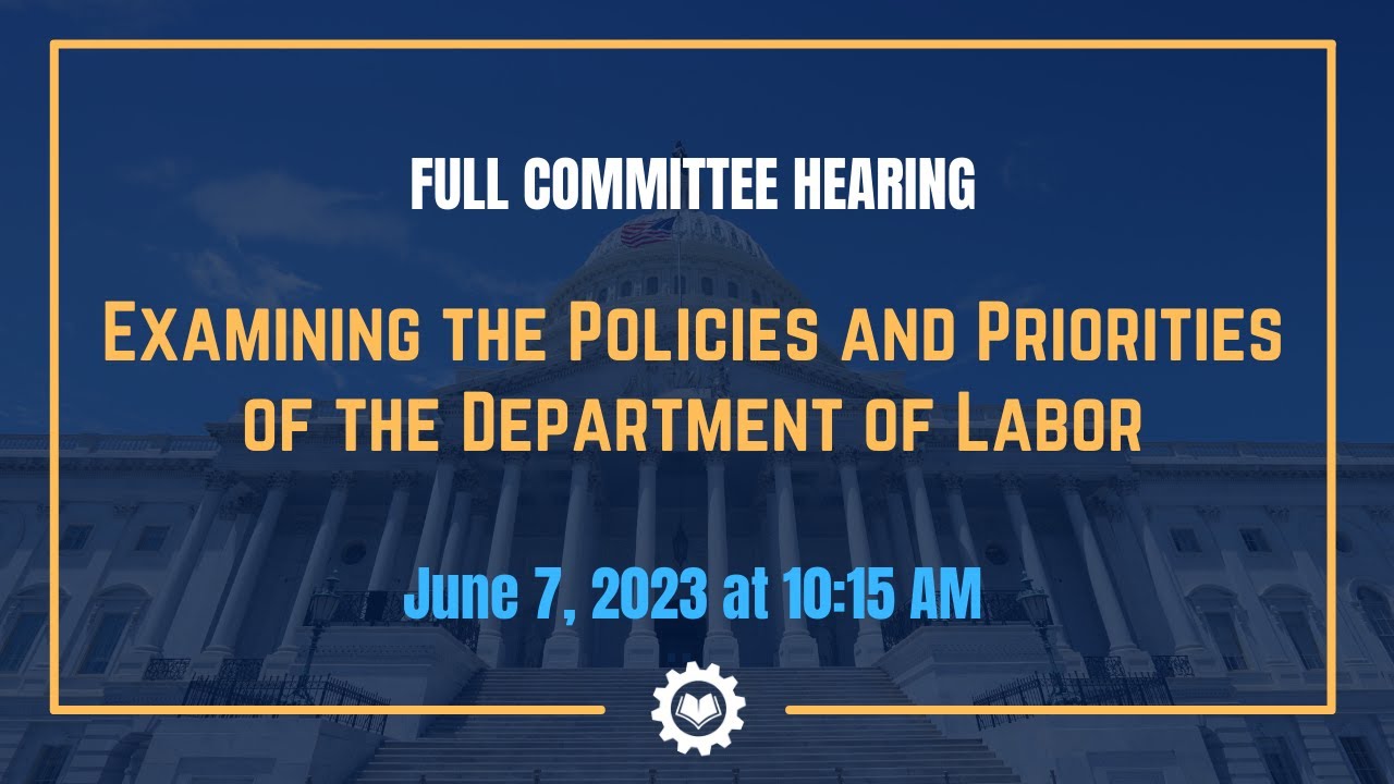 Examining the Policies and Priorities of the Department of Labor - YouTube