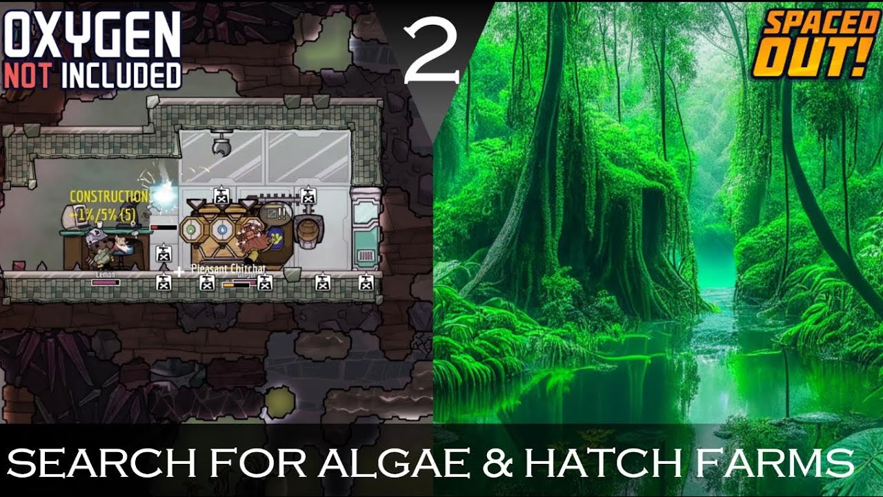 Search For Algae & Hatch Farms - Oxygen Not Included Ep #2 (Spaced Out ...