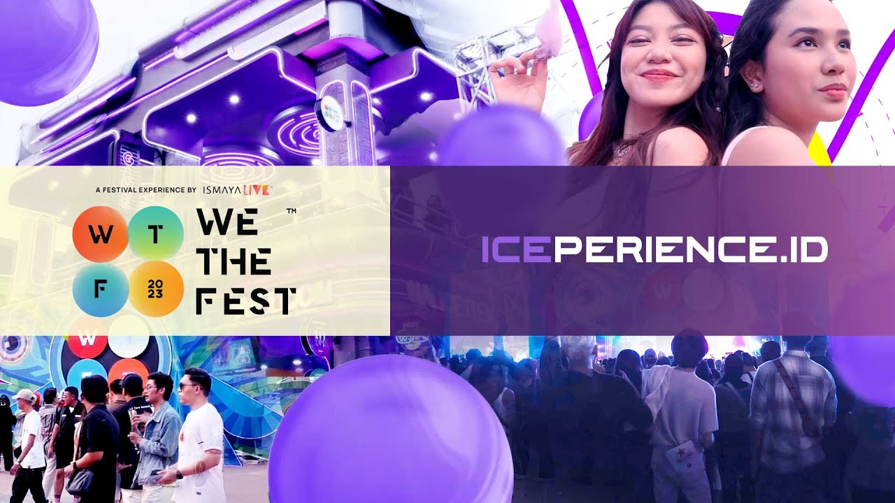 WTF23 x iceperience.id at GBK Sport Complex Senayan, Jakarta - YouTube