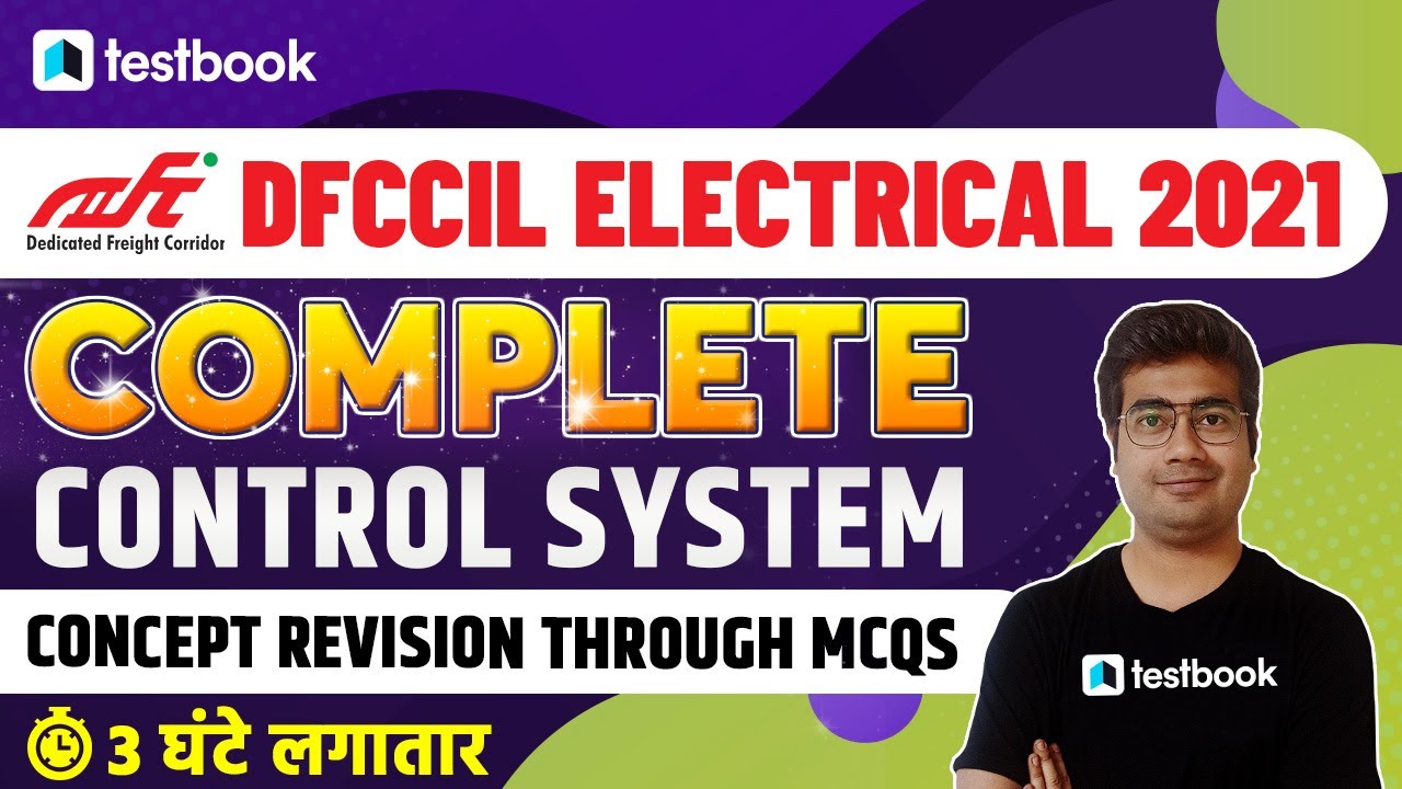 DFCCIL Electrical 2021 | Complete Control System Revision Class for ...
