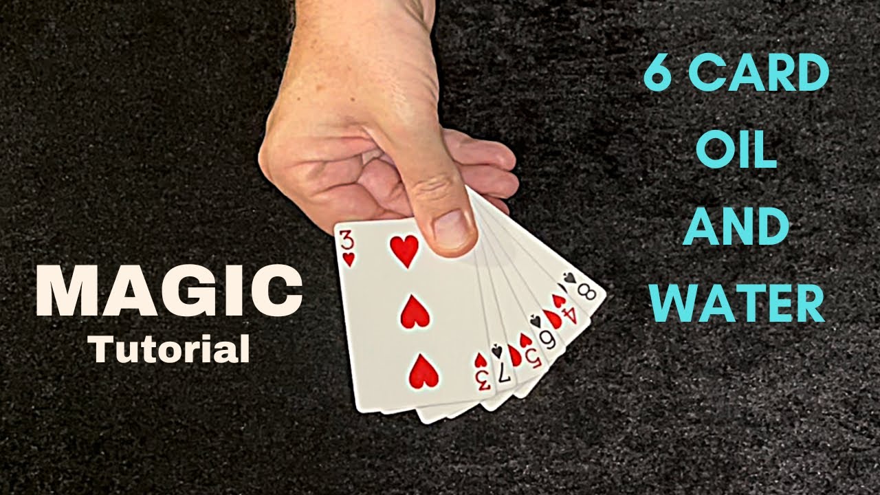 Magic Trick Tutorial - Six Card Oil And Water - YouTube