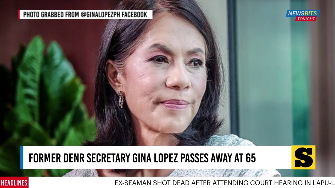 Former DENR Secretary Gina Lopez passes away at 65 - YouTube
