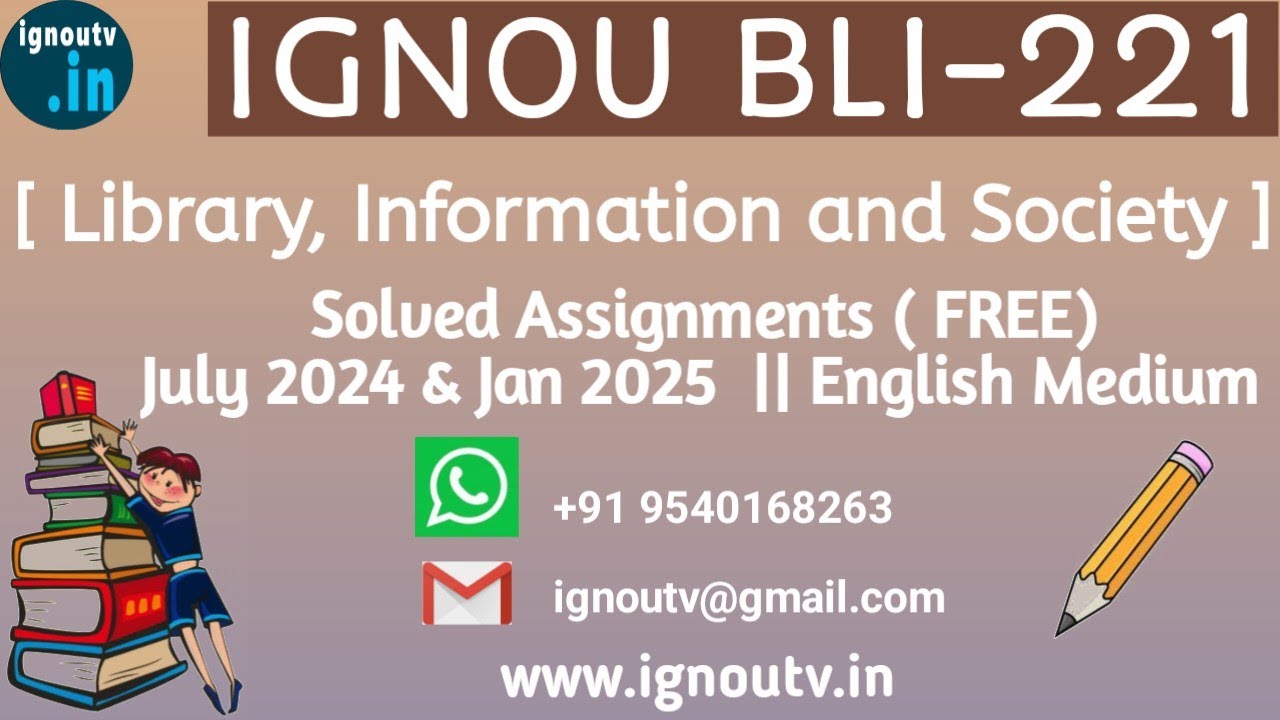 IGNOU BLI-221 Solved Assignment July 2024 & Jan 2025 [FREE] || BLIS ...
