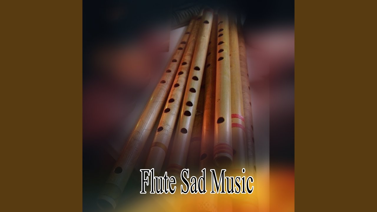 Flute Sad music (Instrumental Version) - YouTube