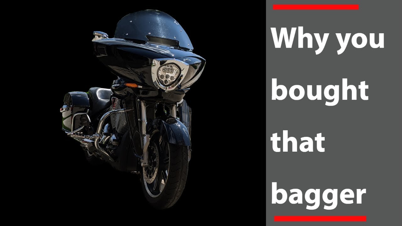 Why You Bought That Bagger - YouTube