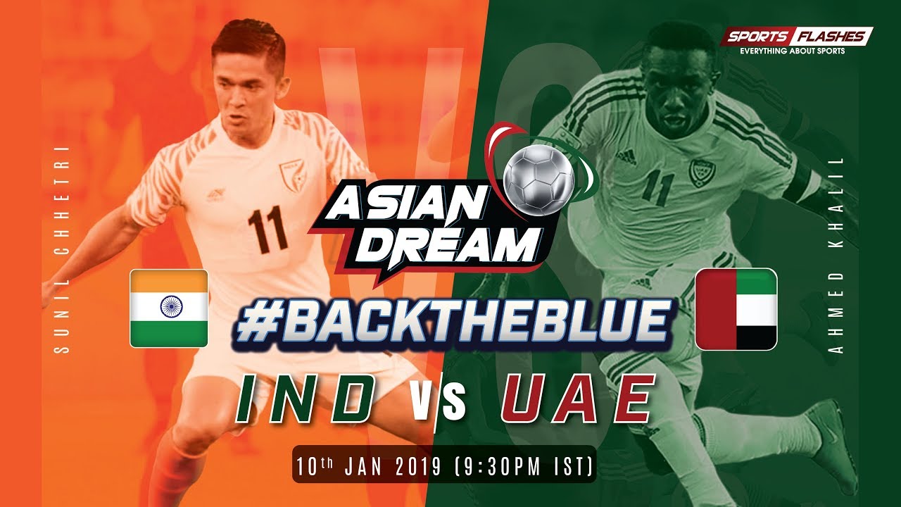 India vs UAE AFC Asian Cup 2019 | SportsFlashes - YouTube