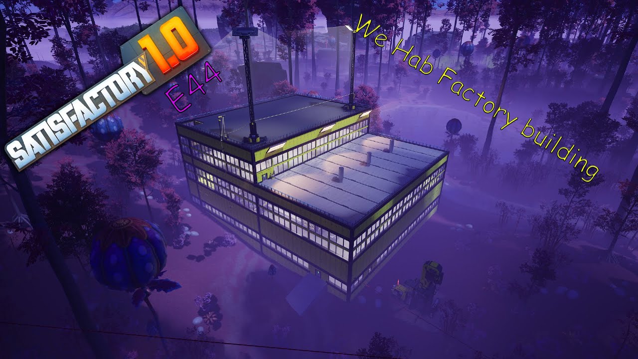 WE HAVE A BATTERY PLANT, or well... the building | Satisfactory Season ...