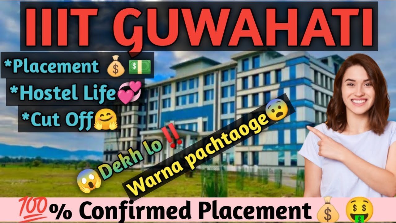 😱 Jabardast College. IIIT Guwahati Review(Hostel Life💞, Placement🤑...) #iiit #iiitguwahati #nit ...