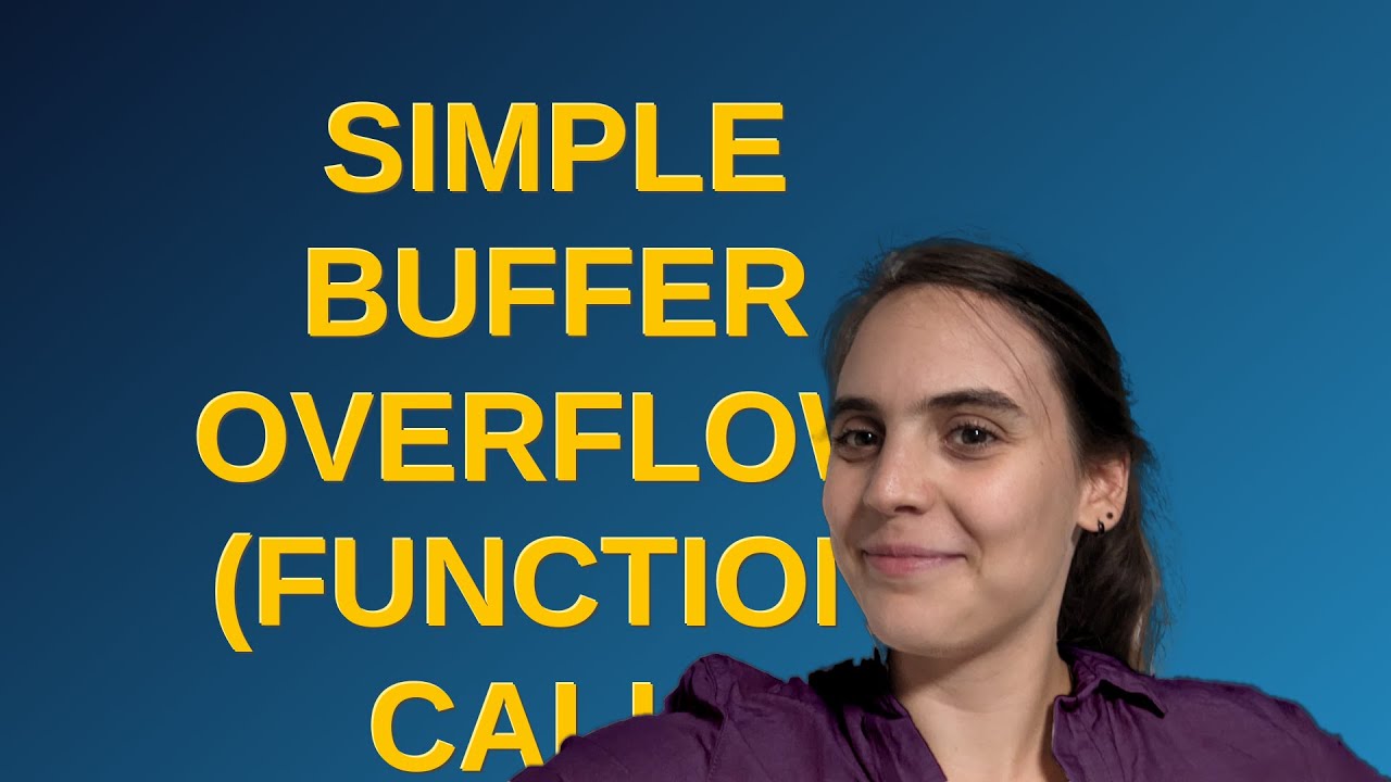 Security Simple Buffer Overflow Function Call Problem Youtube 1572