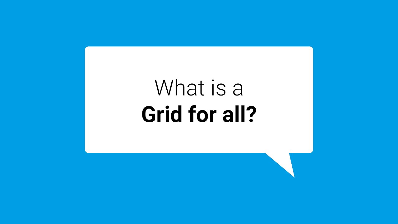 What is a Grid for all? - YouTube