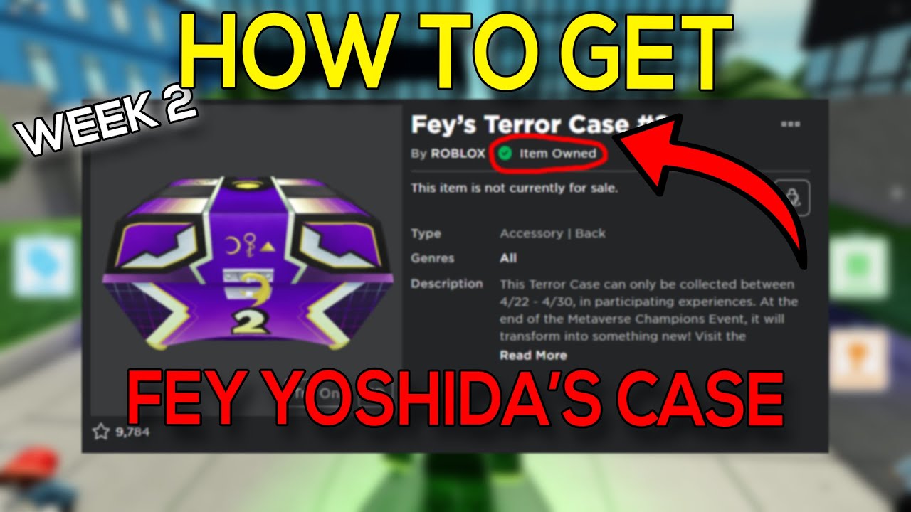 How to get Fey Yoshida's Package! - WEEK #2 (ROBLOX METAVERSE CHAMPIONS ...