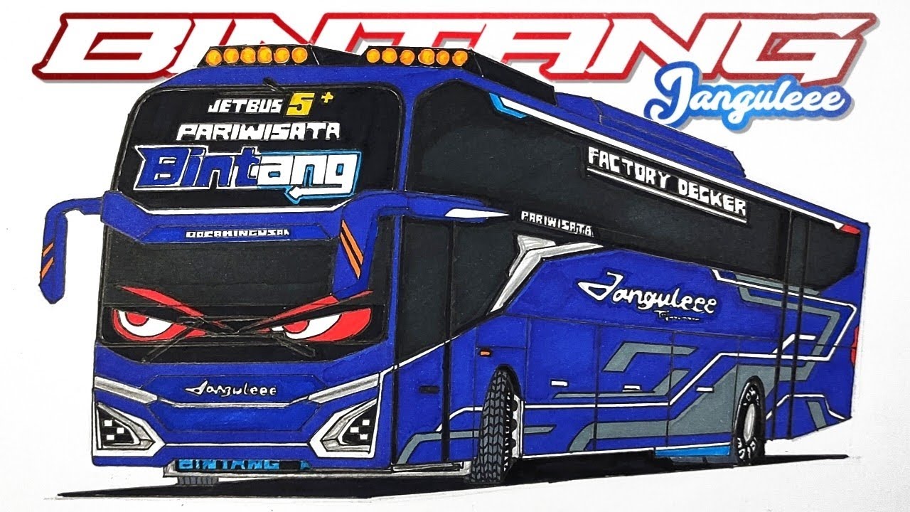 Menggambar bus Bintang jetbus 5 telolet Basuri Strobo mata, Cara ...