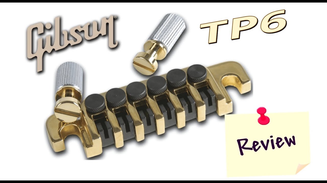 Tailpiece Gibson TP6 Review y cambio de cuerdas - YouTube