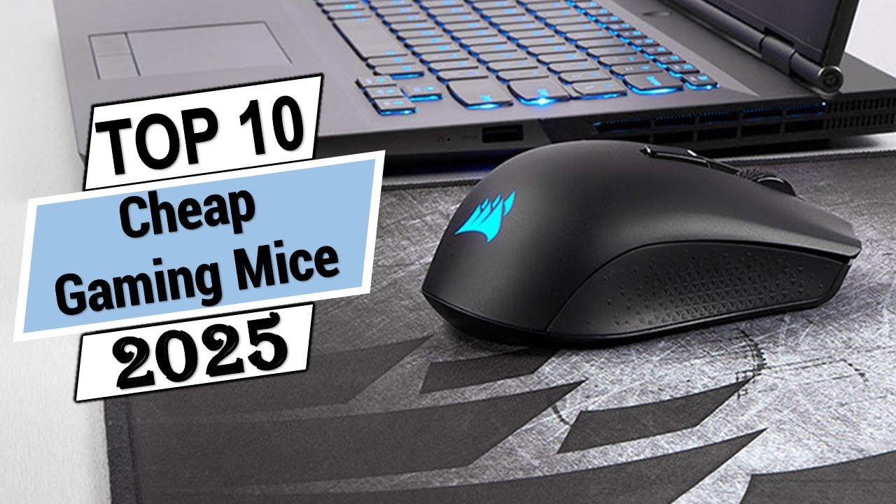 Top 10 Best Cheap Gaming Mice in 2025 | Best Cheap Gaming Mice - YouTube