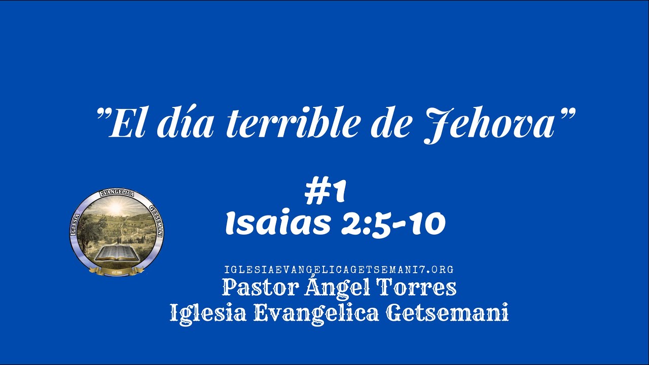 ''El dia terrible de jehova'' #1 - YouTube