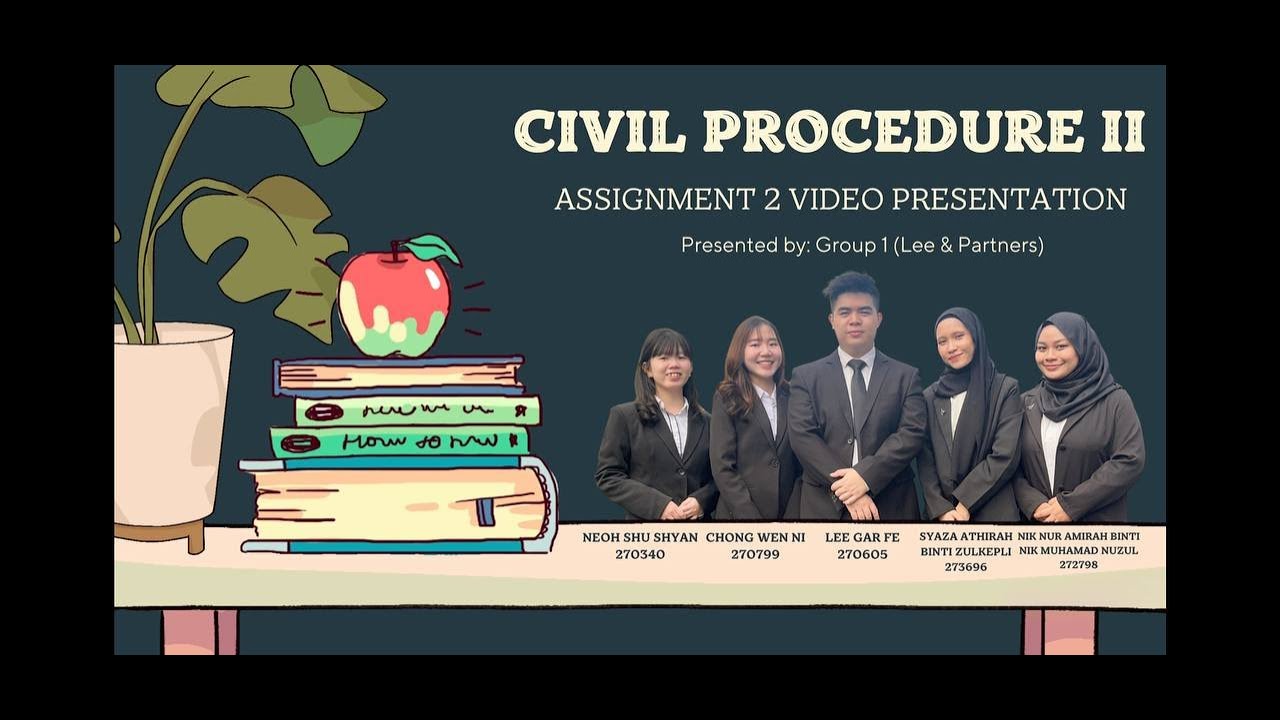 Civil Procedure II Assignment 2- Group 1 - YouTube