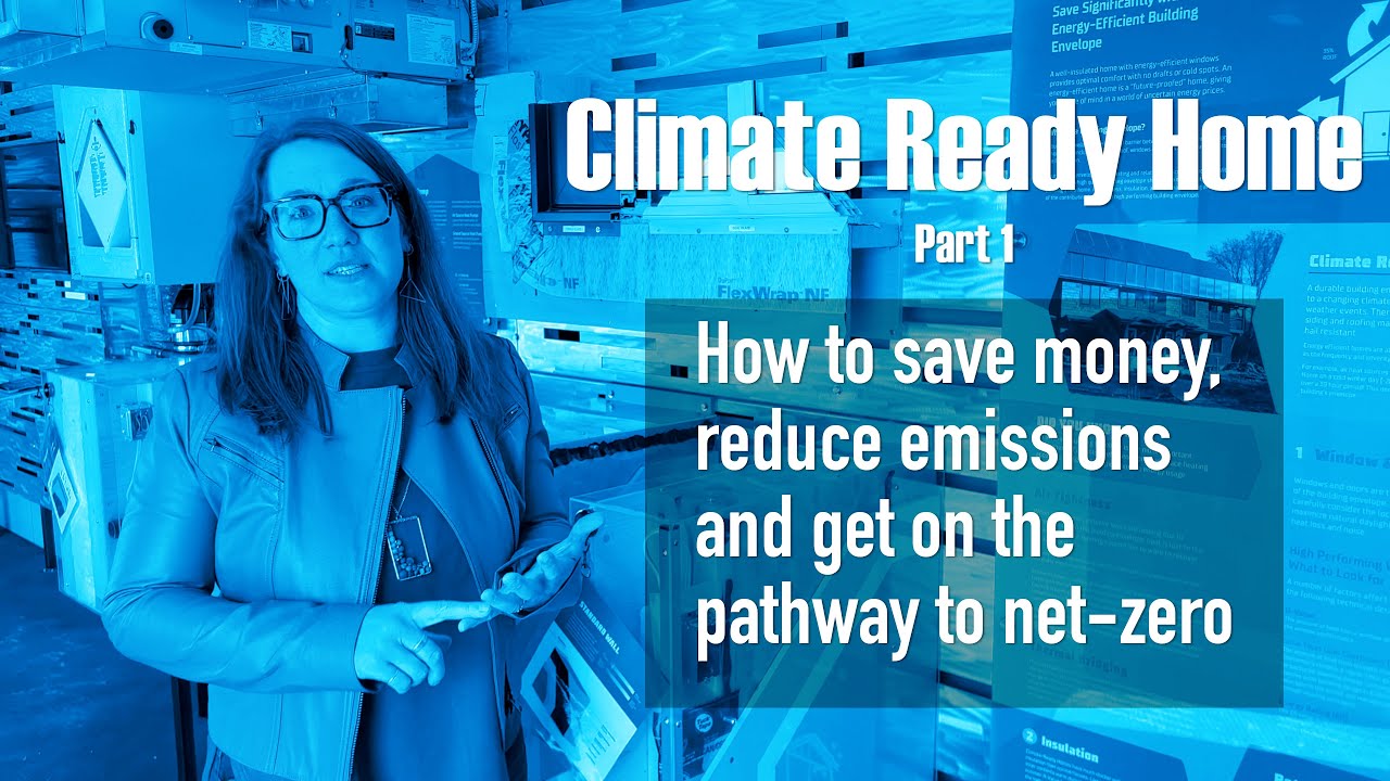 Climate Ready Home 1 - How to save money, reduce emissions and get on ...