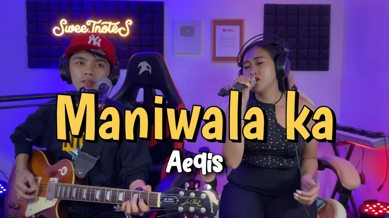 Maniwala ka | Aegis | Sweetnotes Studio Cover - YouTube