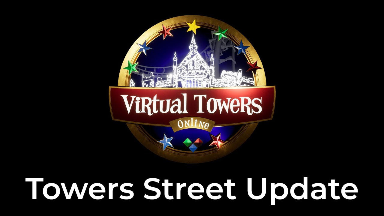 Virtual Towers Online - Towers Street Update - YouTube