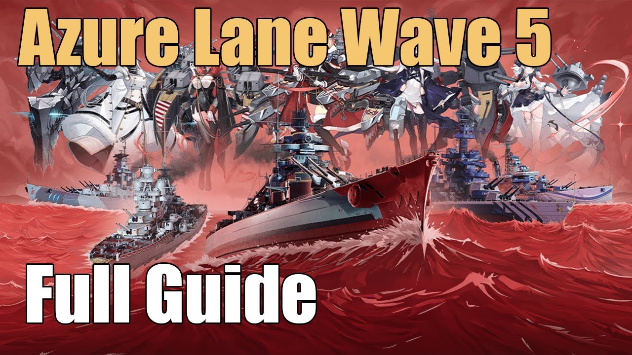 Get A Crate For FREE: Azure Lane Wave 5 FULL Guide in World of Warships ...