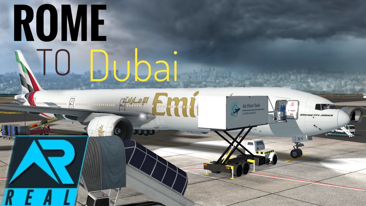 RFS - Real Flight Simulator - Rome to Dubai || Full Flight || B777-300 ...