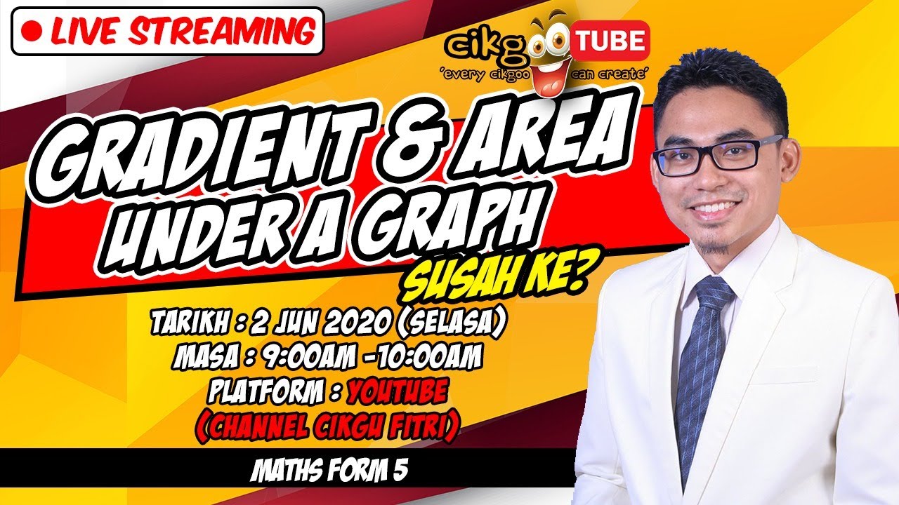 Gradient & Area Under a Graph..Susah ke? - YouTube