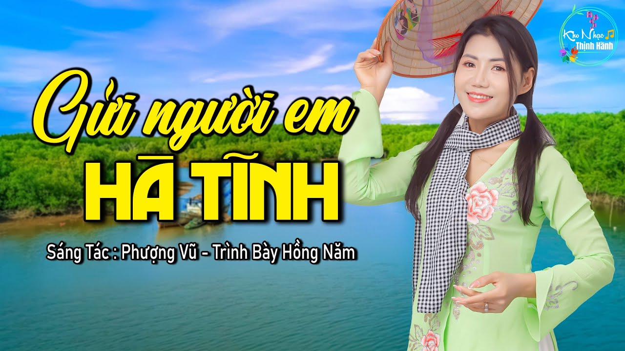 Gửi Người Em Hà Tĩnh - Hồng Năm | Giọng Ca Mới Đốn Tim Triệu Người Nghe ...