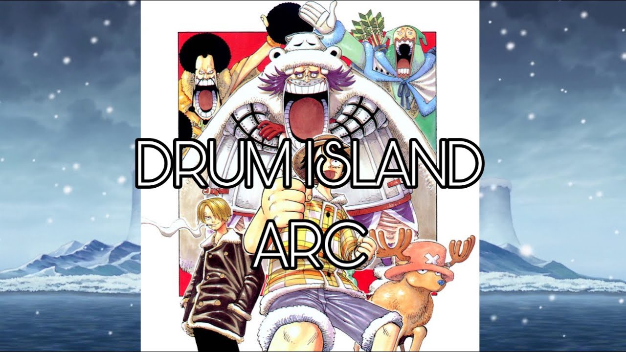 One Piece Arc Review Drum Island Arc YouTube one-piece-arc-review-drum-island-arc-youtube