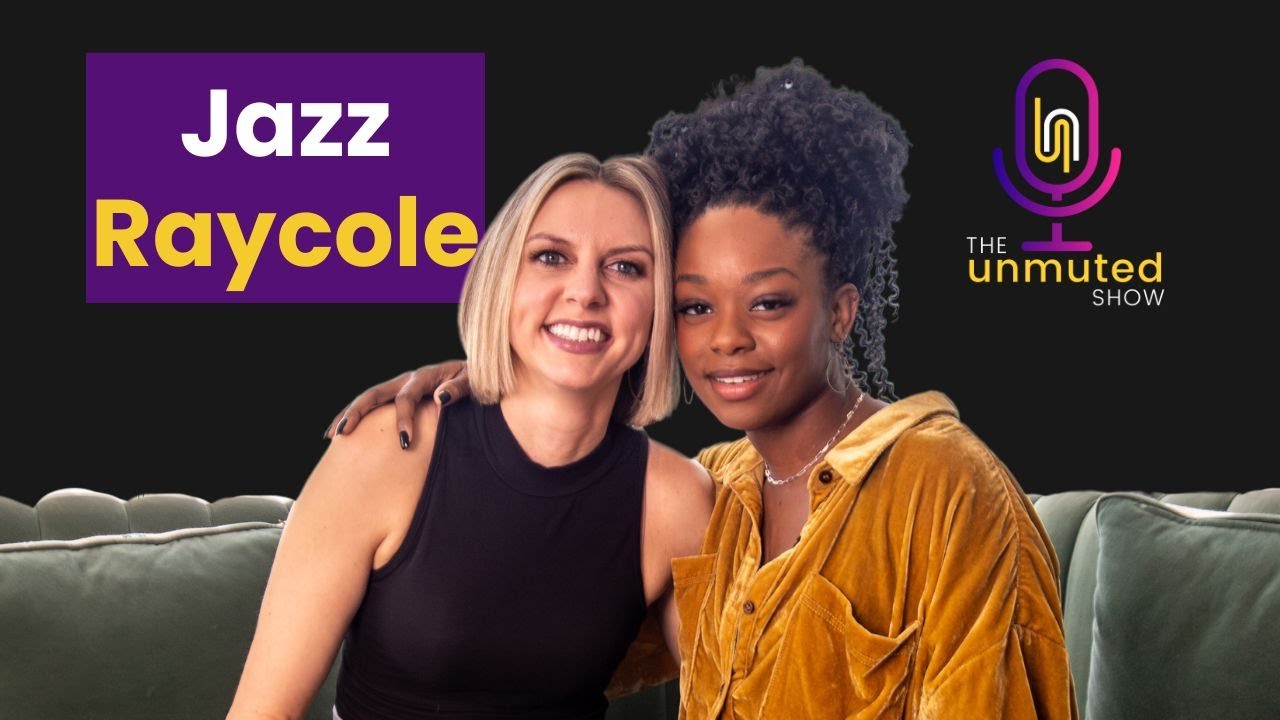 Jazz Raycole - The Unmuted Show - Full Episode - YouTube