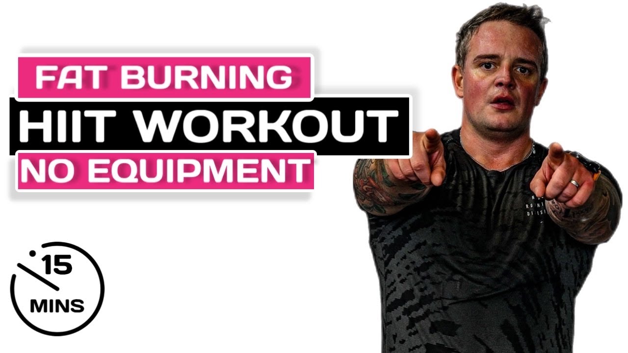 15 Minute Fat Burning HIIT Workout for Weight Loss | No Equipment - YouTube