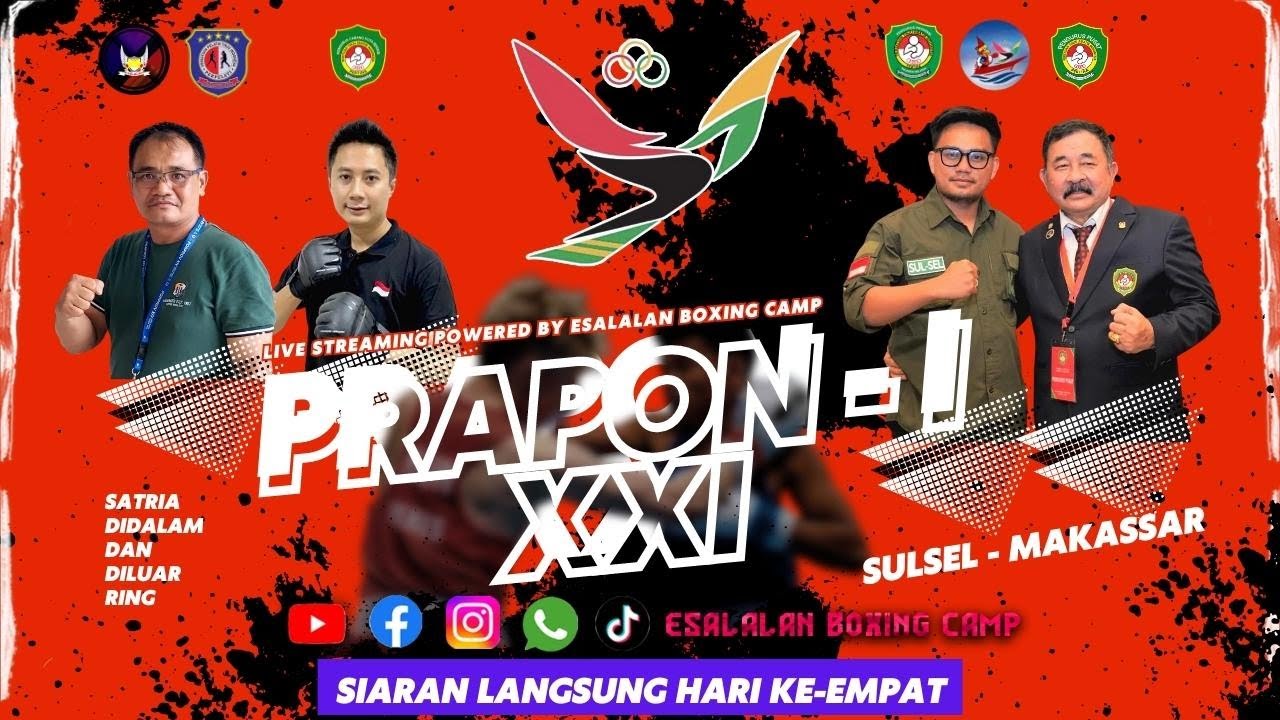 SIARAN LANGSUNG TINJU PRAPON 1 - XXI Sulawesi Selatan 2023 - Hari Ke-Empat - YouTube