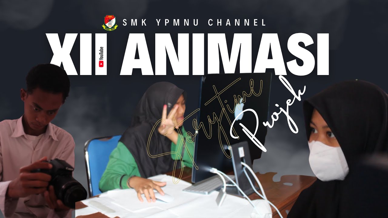STORY TIME PROJEK XII ANIMASI - YouTube