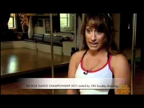 US POLE DANCE CHAMPIONSHIP 2011 CBS Sunday Morning 5-1-2011