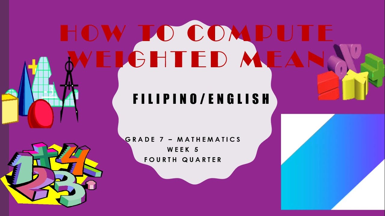How To Compute Weighted Mean Filipino English YouTube how-to-compute-weighted-mean-filipino-english-youtube