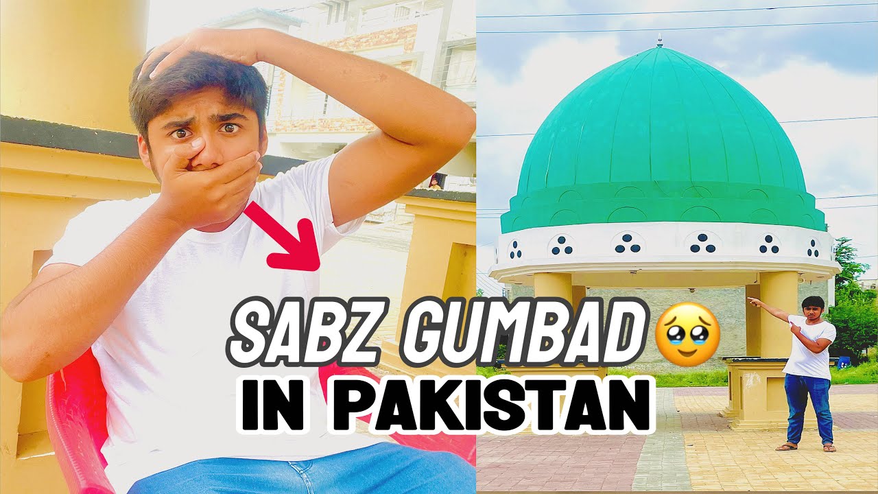Sabz Gumbad In Pakistan 🇵🇰 || Barber Ne Moustache Cut Ker Den 😱 ...