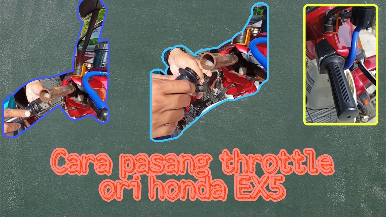 Cara Pasang Throttle Ori Honda EX5 - YouTube
