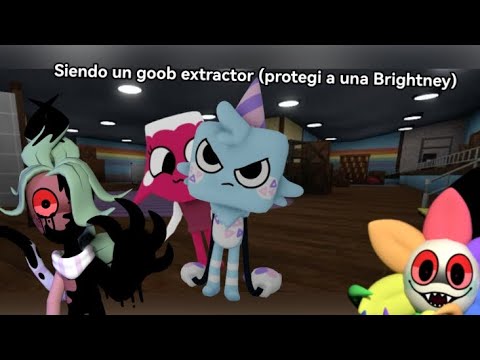 Siendo un goob extractor (protegi a una Brightney) - YouTube