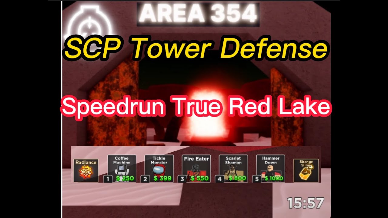 SCP Tower Defense: Speedrun True Red Lake (Under 16 minutes) - YouTube