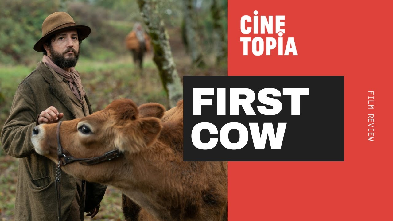 First Cow I Film Review I Cinetopia on EHFM - YouTube
