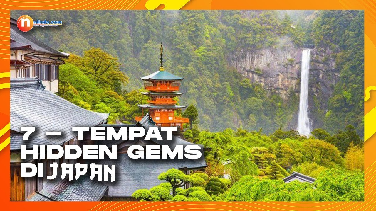 7 Tempat Hidden Gems di Jepang - YouTube