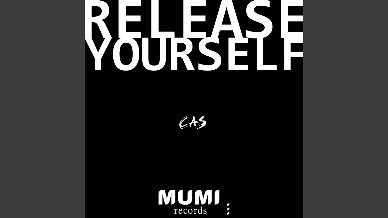 Release Yourself - YouTube