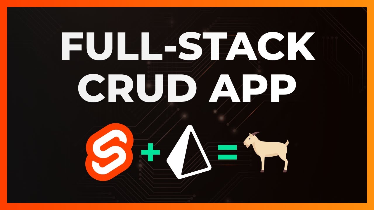 Sveltekit And Prisma Full Stack Crud Application Youtube