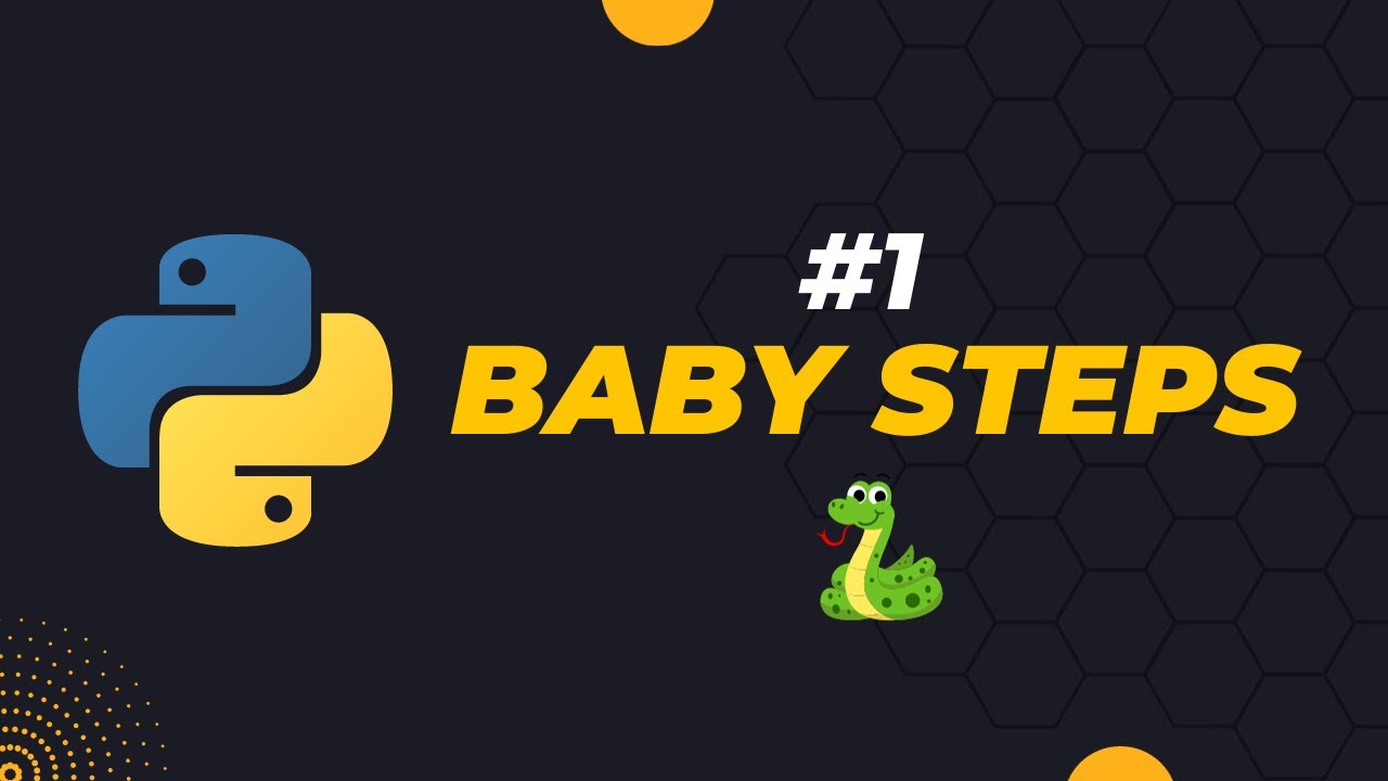 Python Baby Steps - YouTube