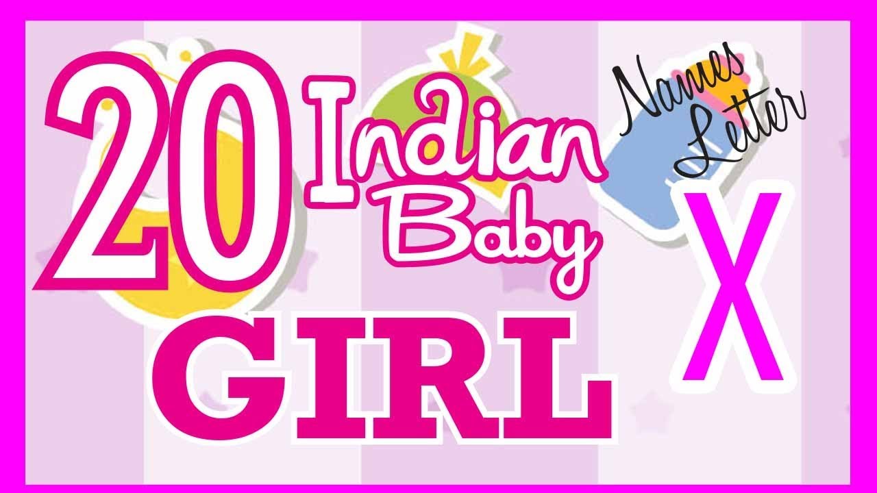 20-indian-baby-girl-name-start-with-x-hindu-baby-girl-names-indian