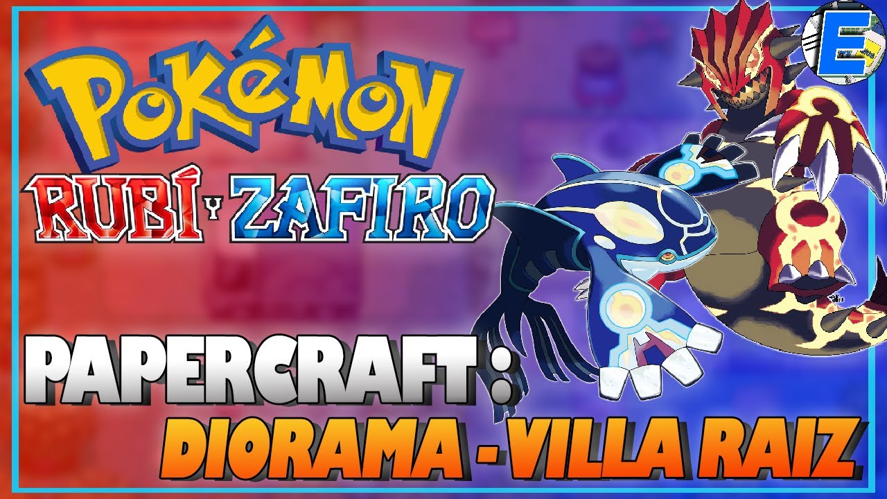 Modelo de Villa Raíz - Pokémon Rubí Zafiro🔷🔶 || Papercraft #6 - YouTube